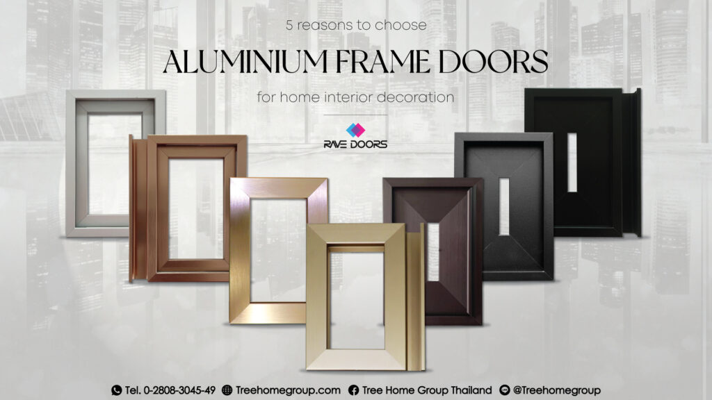 5 REASONS TO CHOOSE ALUMINIUM FRAME DOORS FOR HOME INTERIOR DECORATION